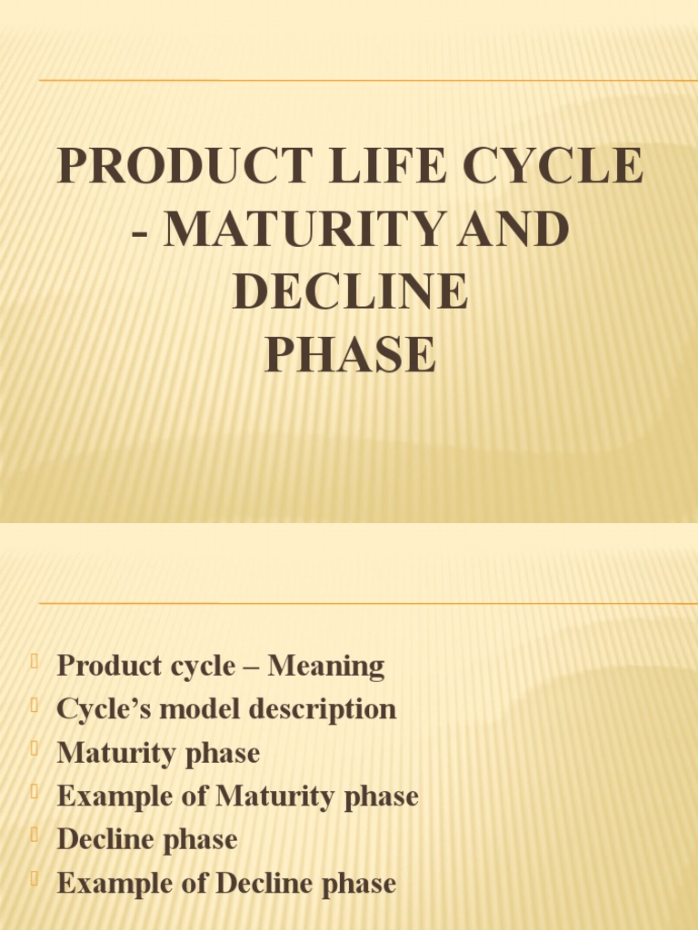Decline Phase in Product Life Cycle | PDF | Business