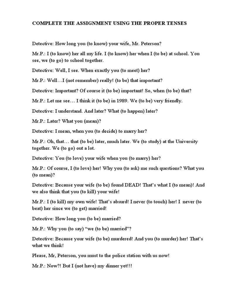 Complete The Assignment Using The Proper Tenses | PDF