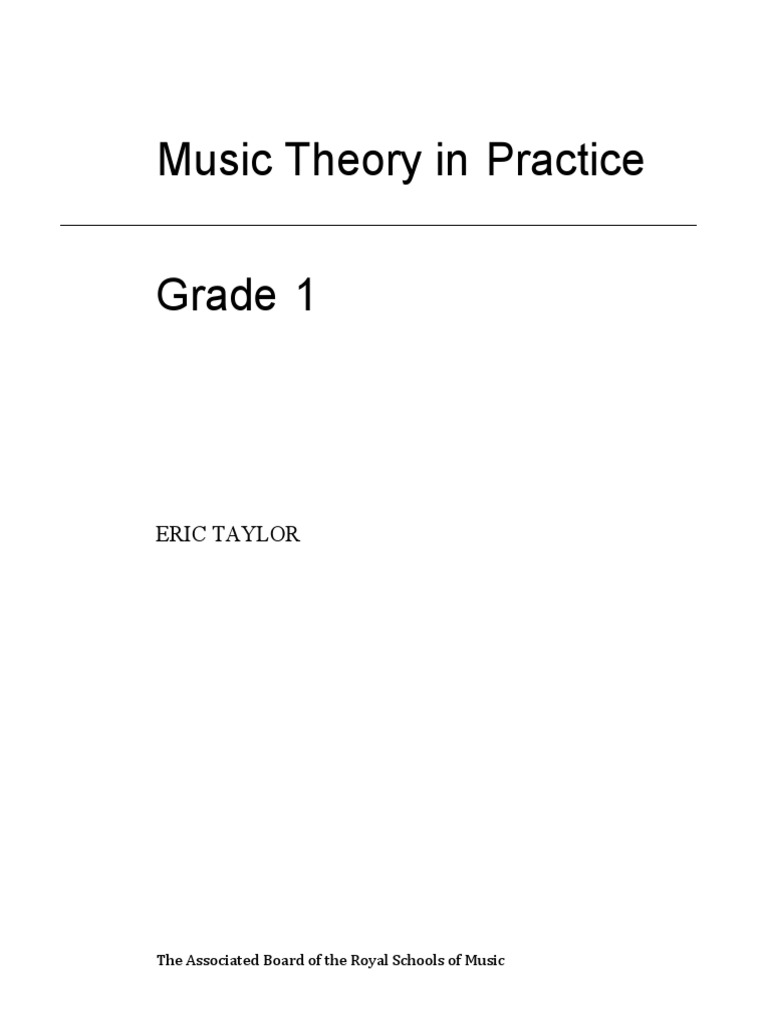 Music Theory in Practice Grade 1 Eric Taylor | PDF | Tempo | Scale (Music)