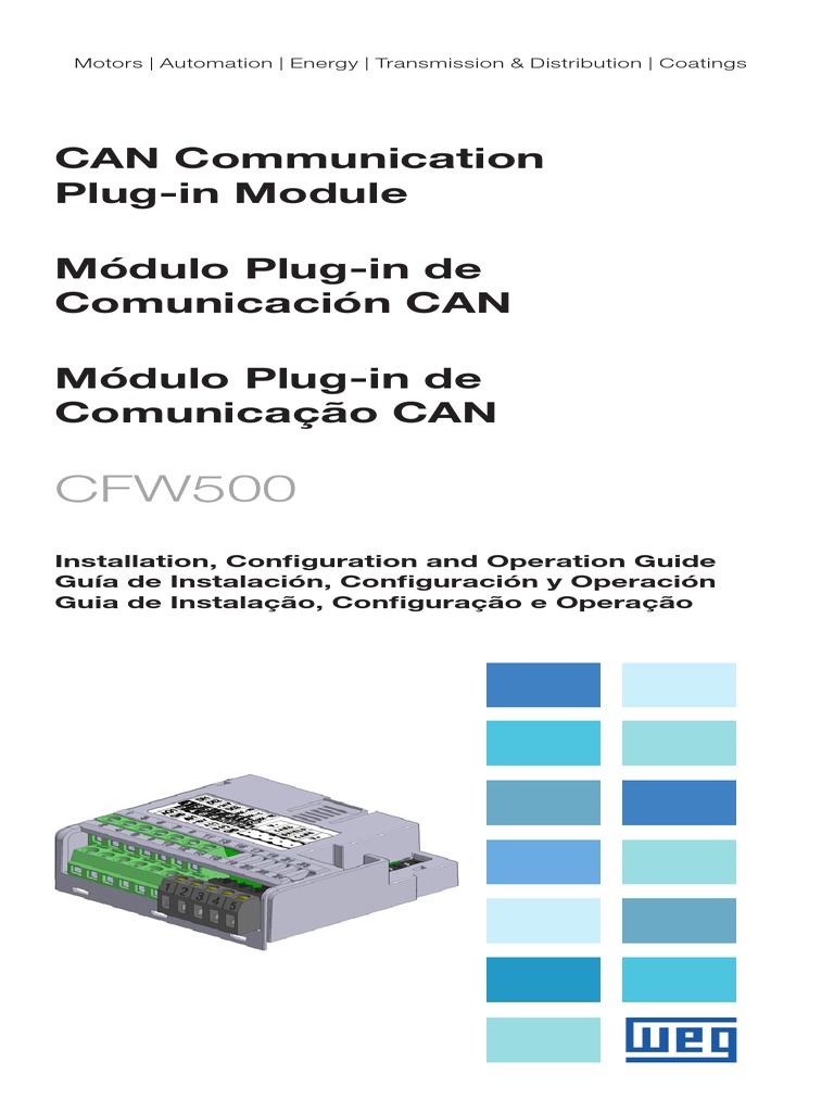 Installation, Configuration and Operation Guide for the CFW500-CCAN CAN Communication Plug-in ...
