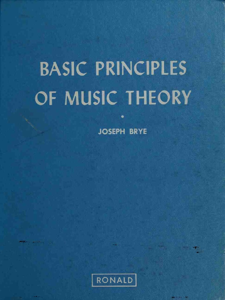 Brye-Basic Principles of Music Theory | PDF | Chord (Music) | Mode (Music)