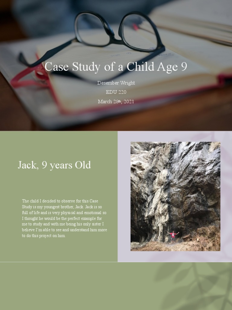 Child Development Case Study: Age 9 | PDF | Child Development ...
