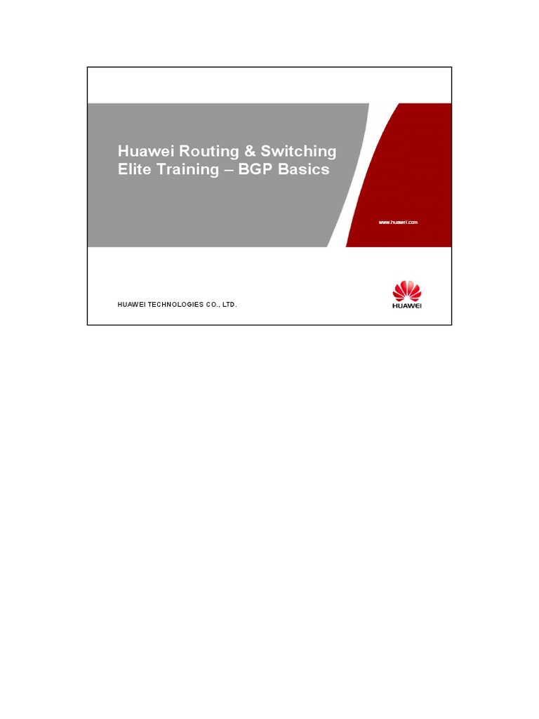 2 - BGP Basics - Huawei | PDF | Routing | Wide Area Network