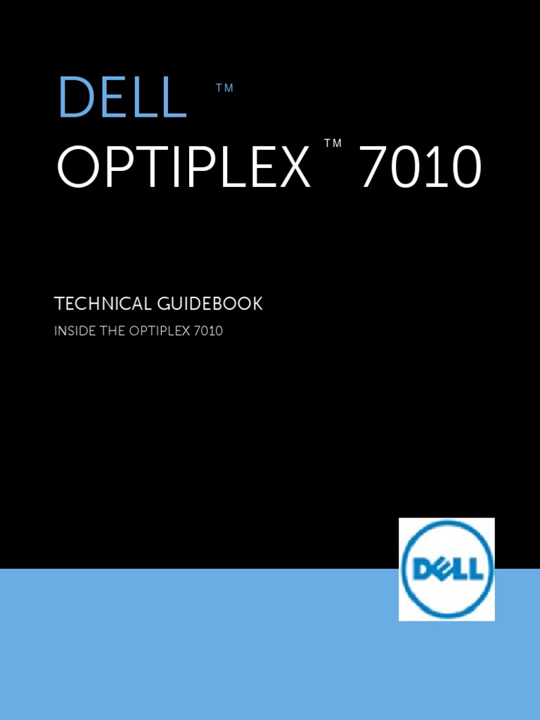 Optiplex 7010 Technical Guidebook | Download Free PDF | Office Equipment | Electrical Engineering