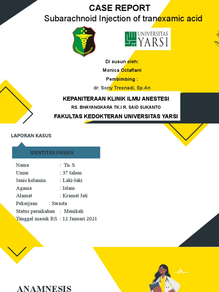 Lapkas Subarachnoid Injection of Tranexamat Acid - Monica Octafiani ...