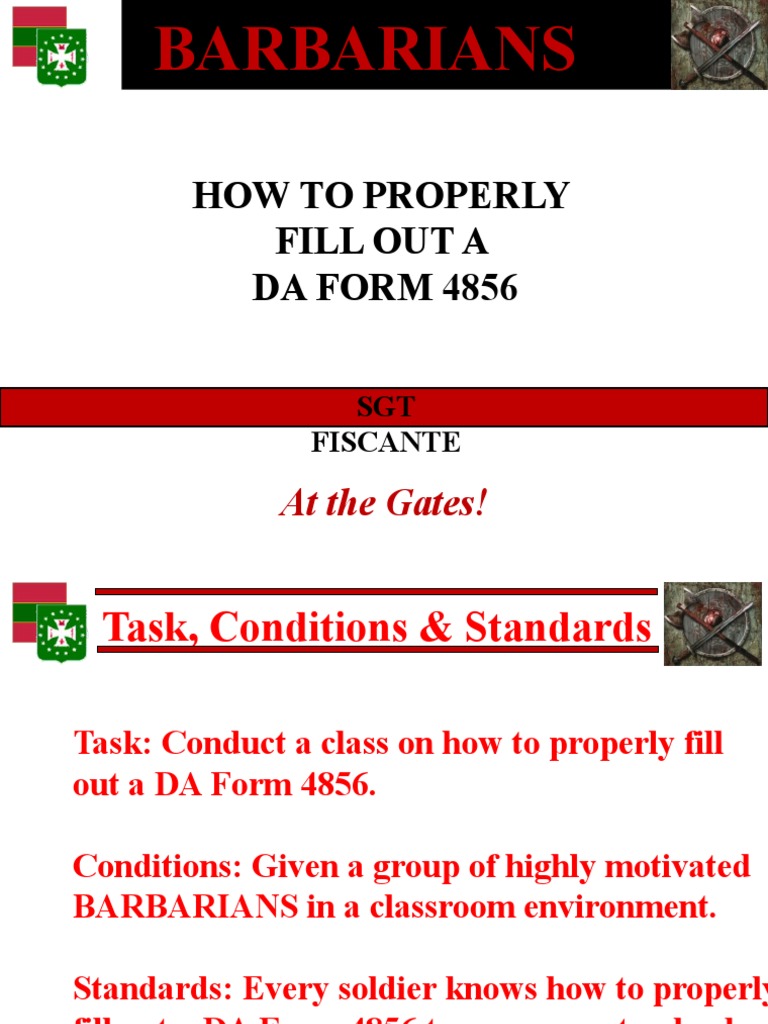 How To Properly Fill Out A DA FORM 4856: at The Gates! | PDF | Human ...
