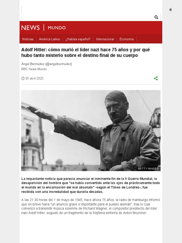 BBC - Adolf Hitler, Cómo Murió El Líder Nazi Hace 75 Años y Por Qué ...