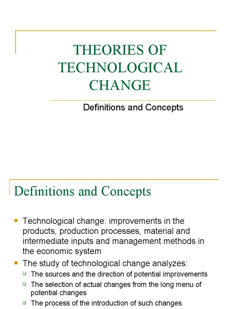 Theories of Technological Change | PDF | Technological Change | Innovation