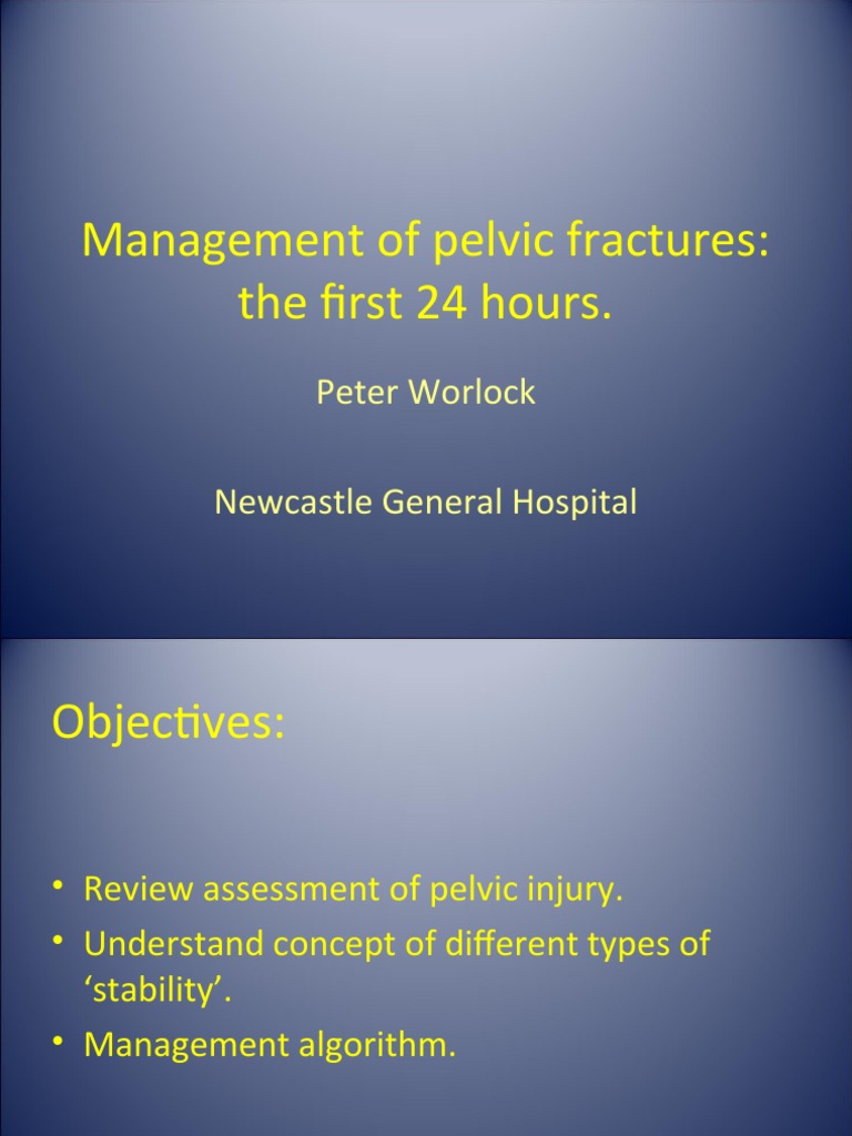 Management of Pelvic Fractures | PDF | Pelvis | Medical Specialties