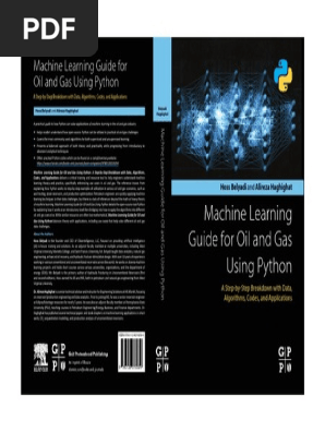 Machine Learning Guide For Oil And Gas Using Python By Hoss Belyadi ...
