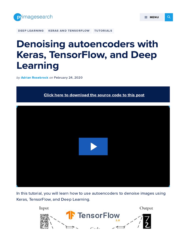 Www-Pyimagesearch-Com-2020-02-24-Denoising-Autoencoders-With-Keras-Tensorflow-An (1-18) | PDF ...