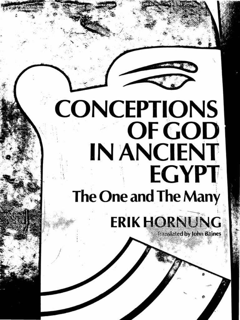 Hornung - Conceptions of God in Ancient Egypt. 1982 | Download Free PDF ...