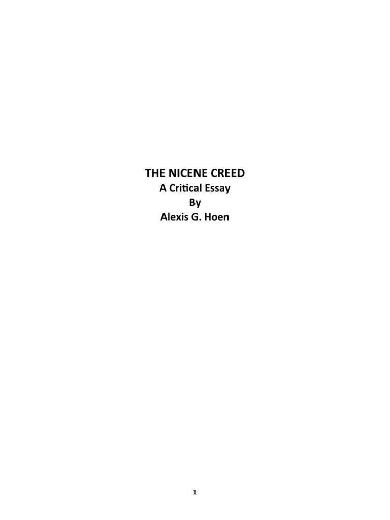 The Nicene Creed: A Critical Essay by Alexis G. Hoen | PDF | God The ...