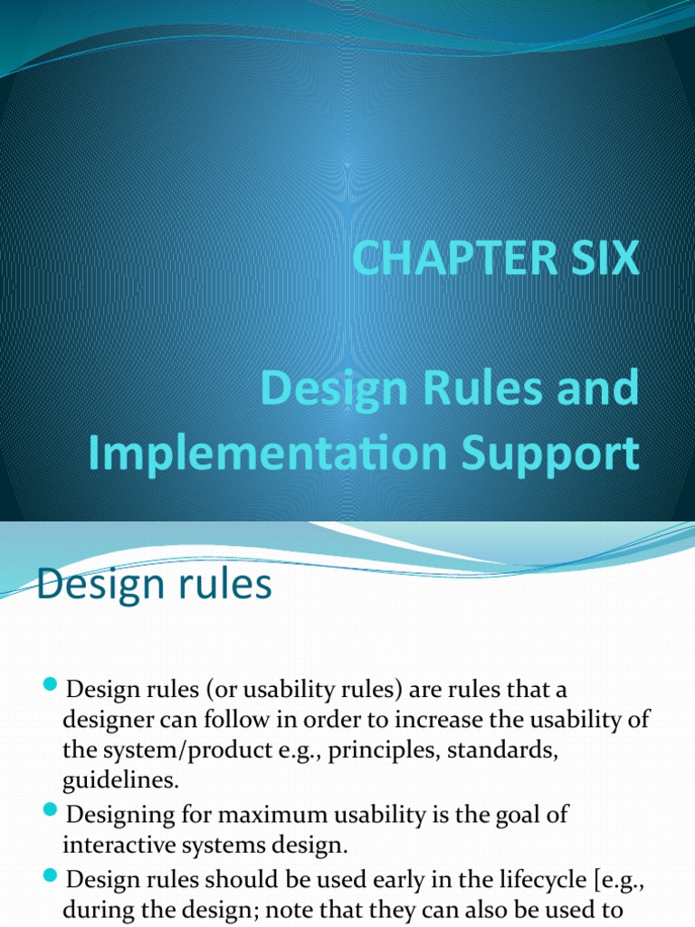 Chapter Six Design Rules and Implementation Support | PDF | Usability | Computer Science