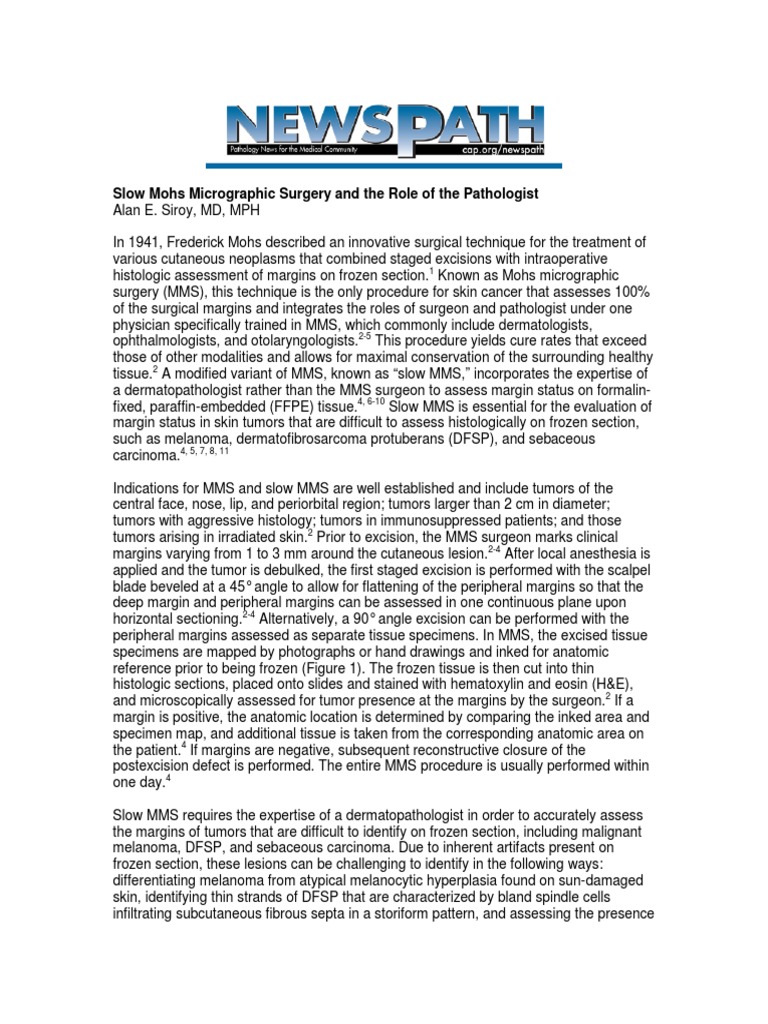 Slow Mohs Micrographic Surgery and The Role of The Pathologist | PDF ...