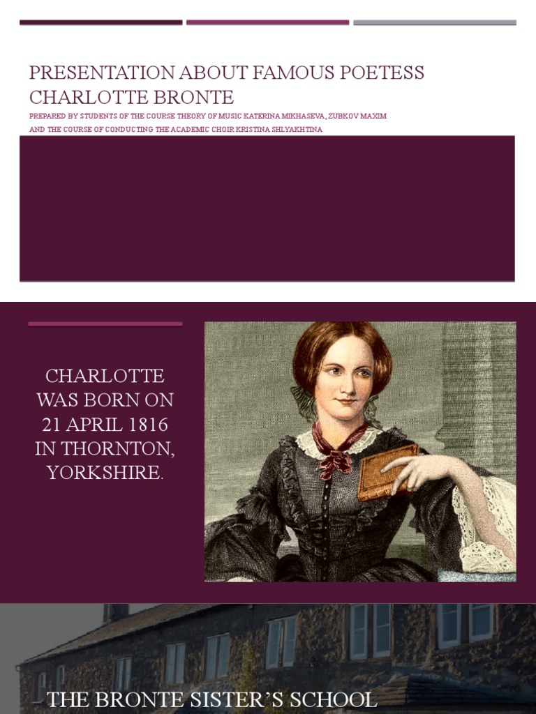 Presentation About Famous Poetess Charlotte Bronte | PDF