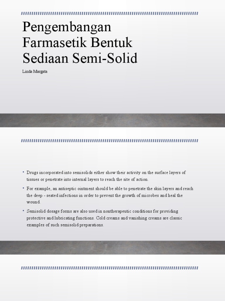 Pengembangan Farmasetik Bentuk Sediaan Semi Solid | PDF | Gel | Topical Medication