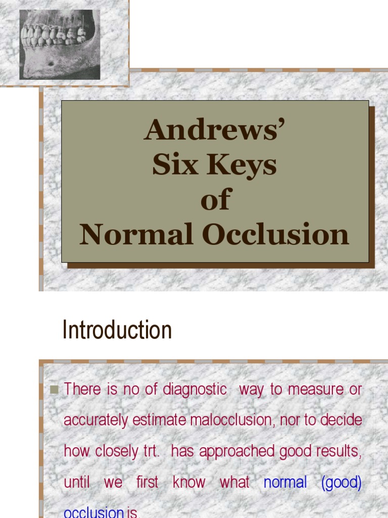 Andrews 6 Keys-1 | PDF | Human Head And Neck | Human Anatomy