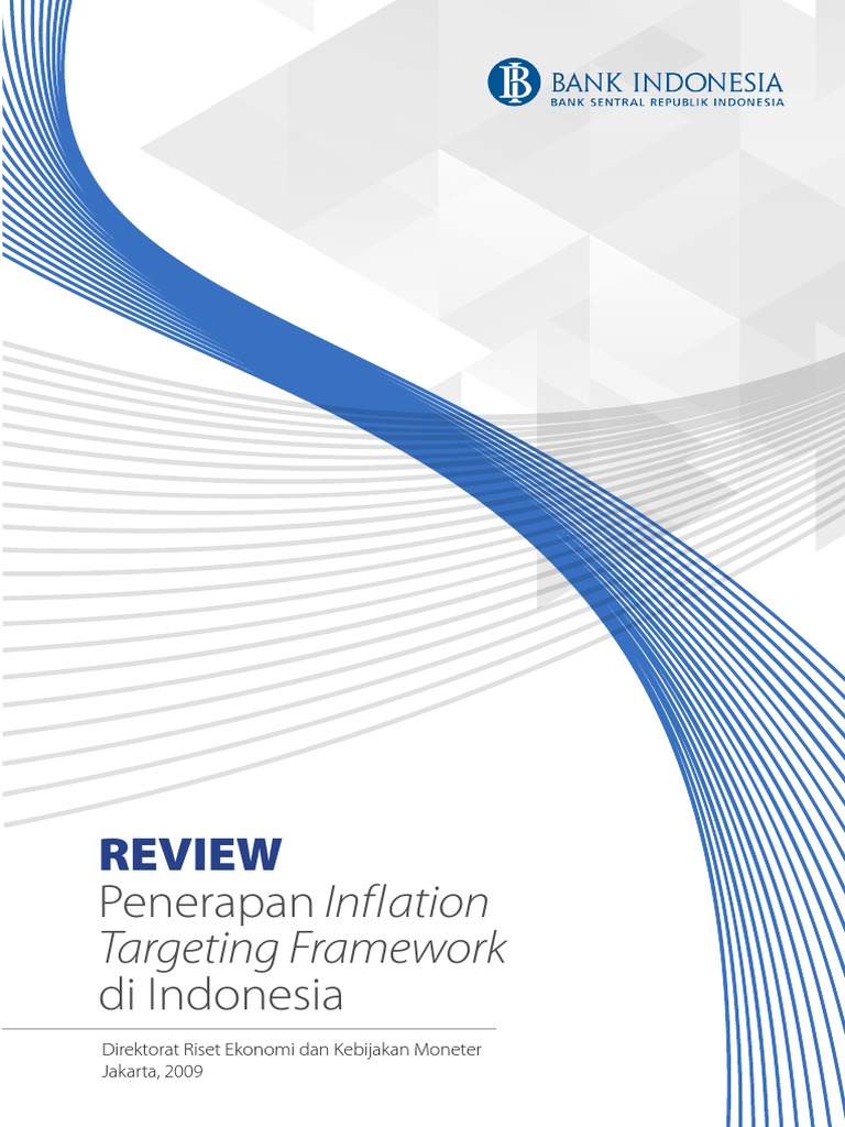 REVIEW Penerapan Inflation Targeting Framework Di Indonesia | PDF