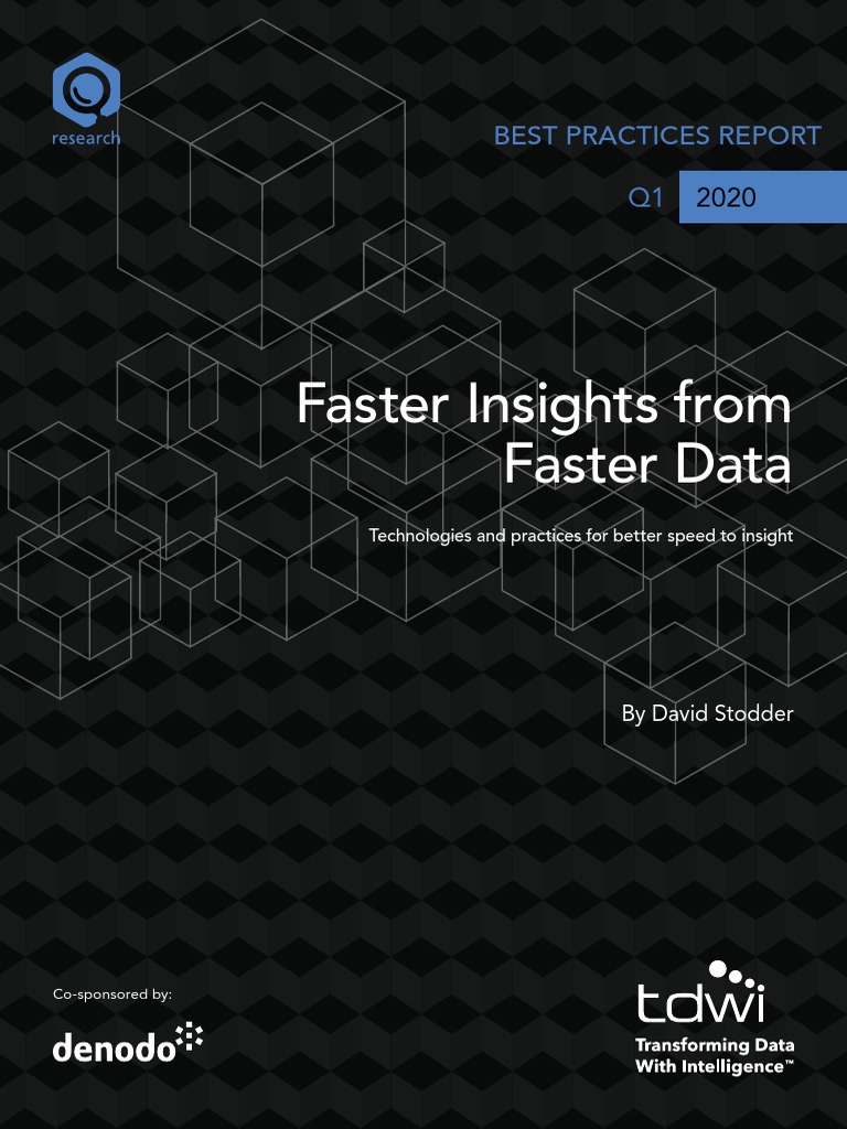 Faster Insights From Faster Data: Best Practices Report Q1 | PDF ...
