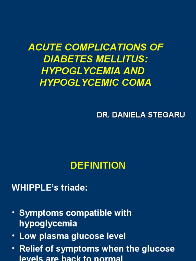 Acute Complications of Diabetes Mellitus: Hypoglycemia and Hypoglycemic ...