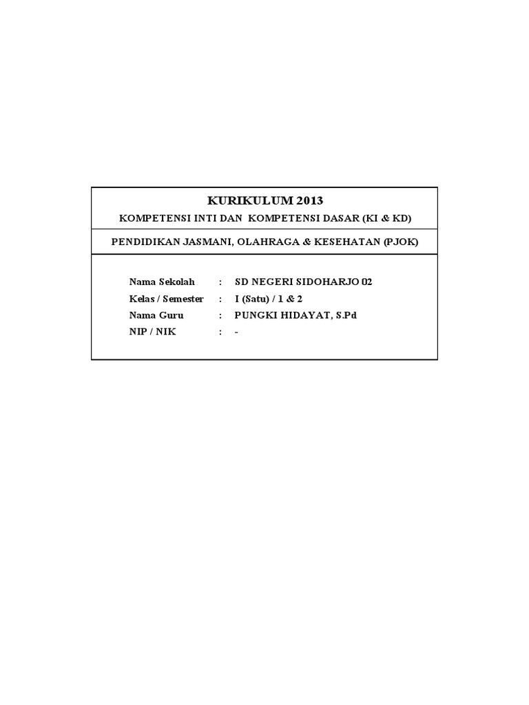 Ki KD SKL Pjok KLS 1 | PDF | Pengembangan Diri