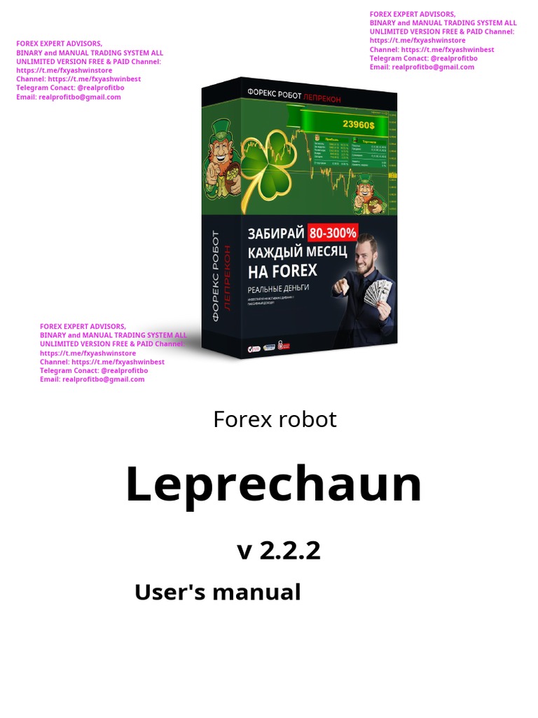 Trading Robot Algorithm 'Leprechaun' - User Manual Describing Strategy and Performance of Forex ...