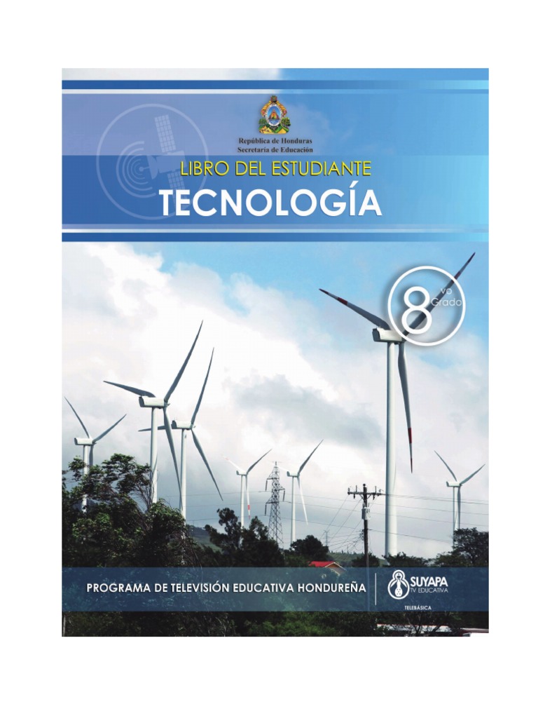 Libro Del Estudiante Tecnología 8vo-1 | PDF | Energía renovable | Energía eólica