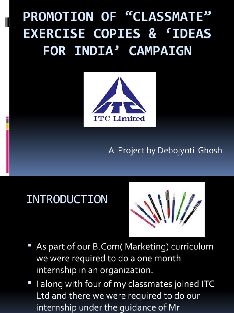 Promotion of "Classmate" Exercise Copies & Ideas For India' Campaign ...