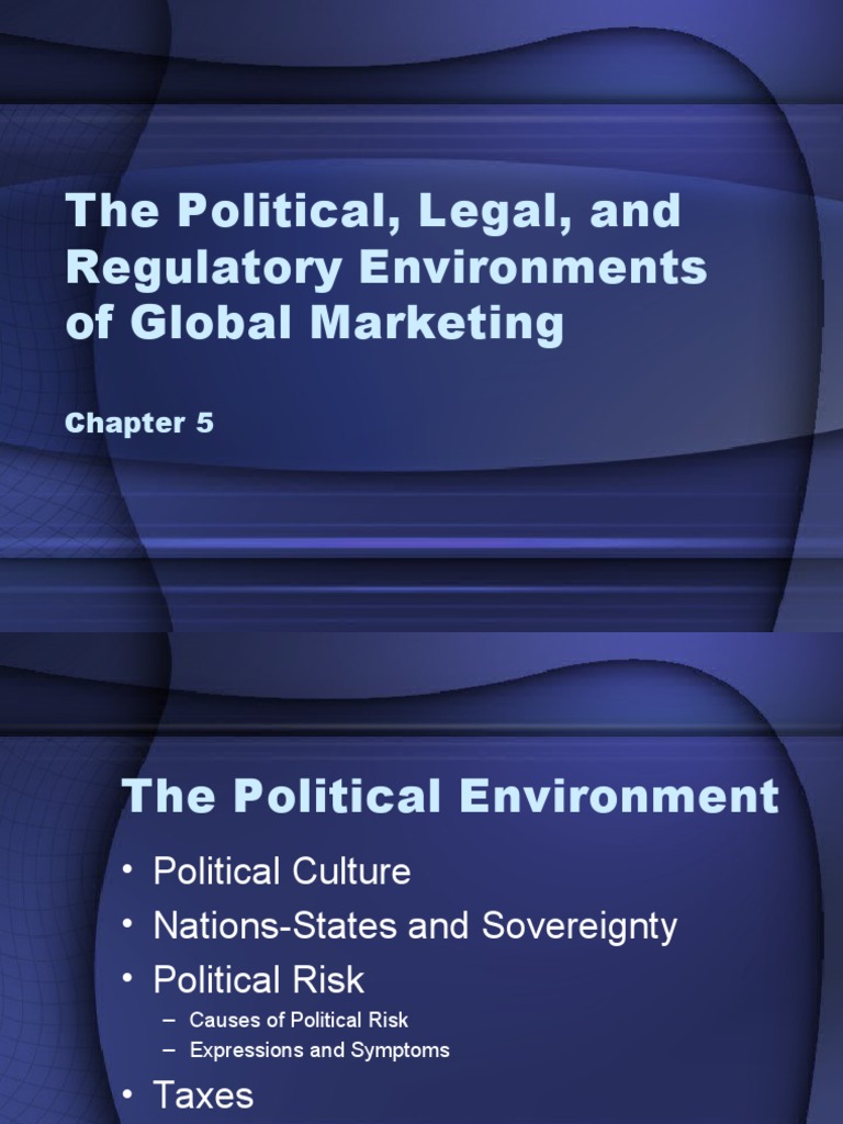 The Political, Legal, and Regulatory Environments - Chapter 5 | PDF ...