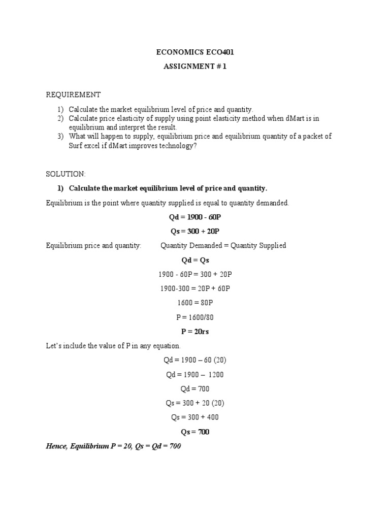 Economics Eco401 - Assignment | PDF | Price Elasticity Of Demand | Economic Equilibrium