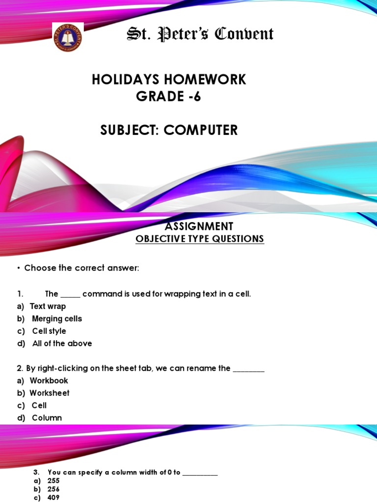 St. Peter's Convent: Holidays Homework Grade - 6 Subject: Computer ...