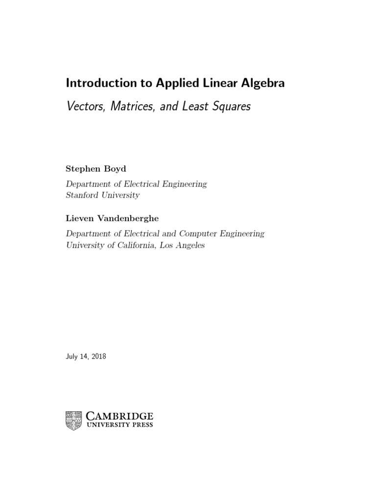 Introduction To Applied Linear Algebra Vectors, Matrices, and Least ...