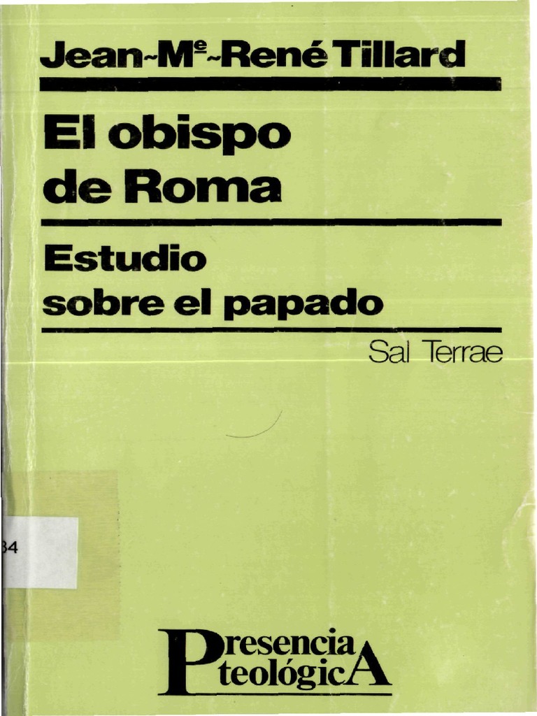 Jean-Mariae-René Tillard, O.P. - El Obispo de Roma - Estudio Sobre El ...