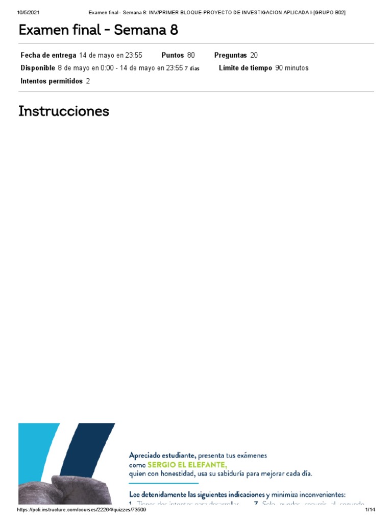 Examen Final - Semana 8 - INV - PRIMER BLOQUE-PROYECTO DE INVESTIGACION APLICADA I - (GRUPO B02 ...