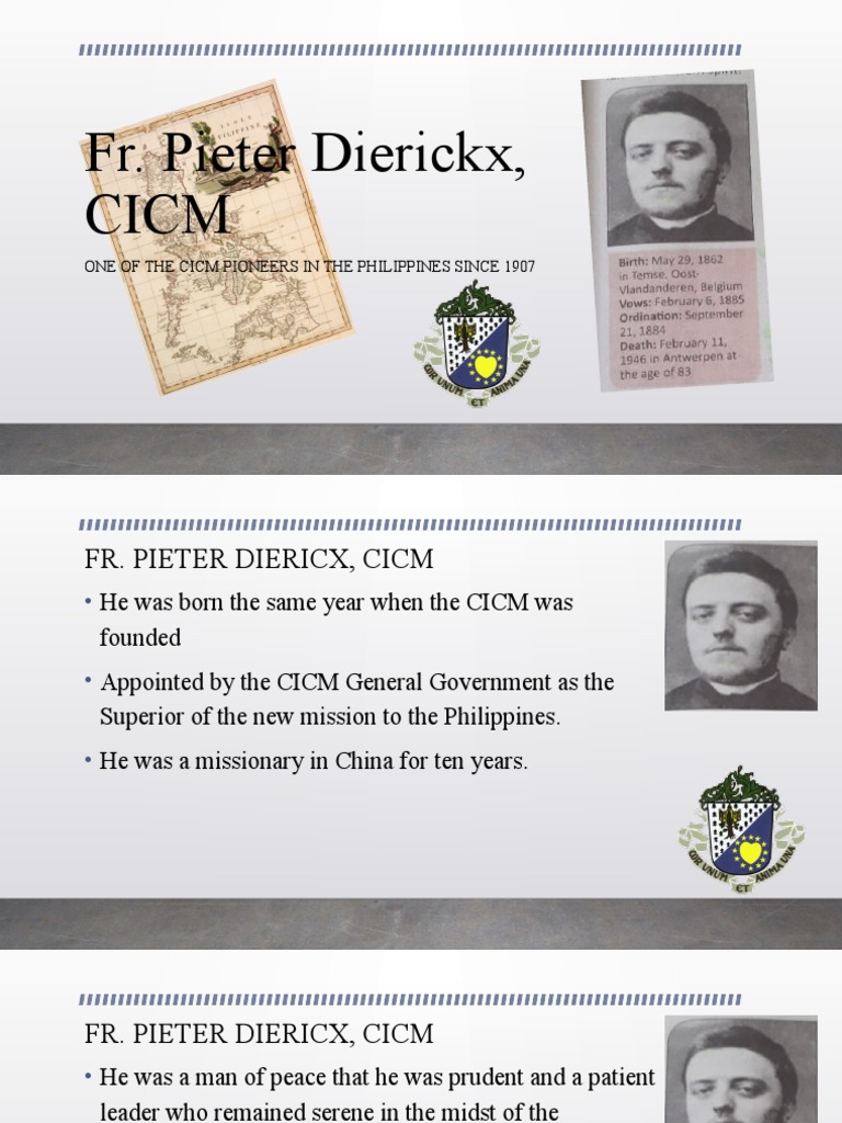 Fr. Pieter Dierickx, Cicm: One of The Cicm Pioneers in The Philippines ...