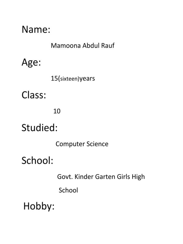 Name: Age: Class: Studied: School:: Mamoona Abdul Rauf | PDF
