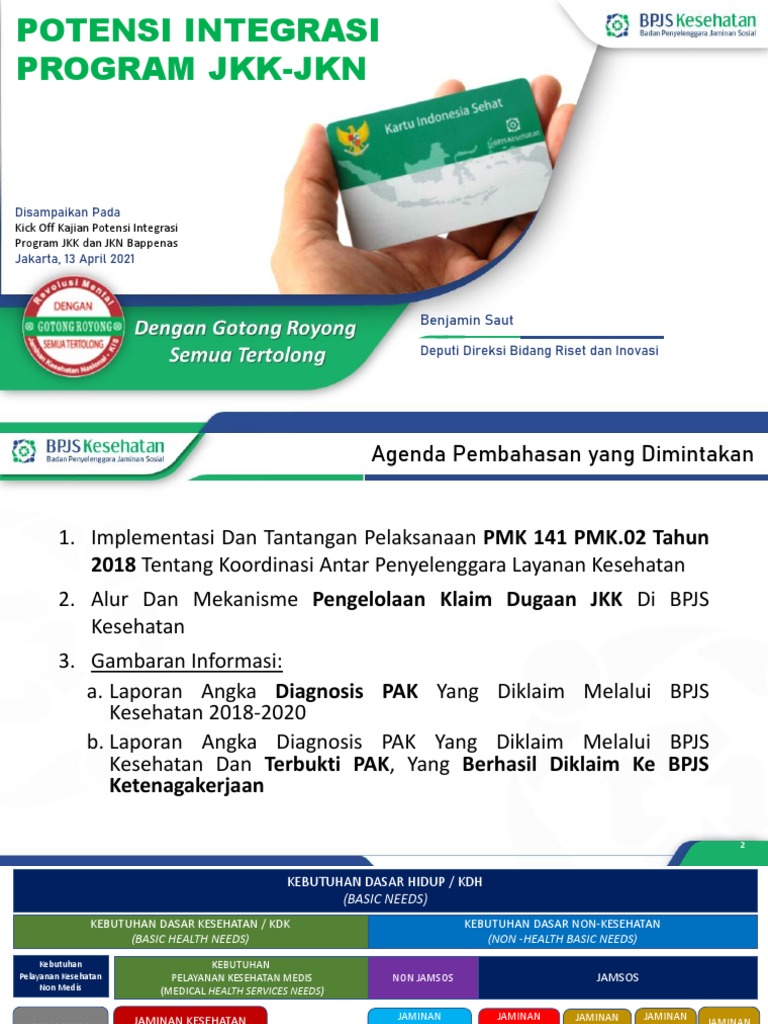 (BPJS Kesehatan) Potensi Integrasi Program JKK-JKN | PDF