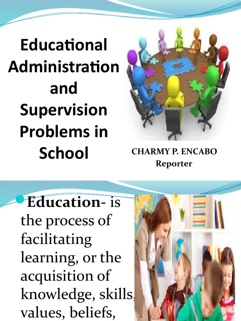 Educational Supervision and Administration PPT Final | PDF