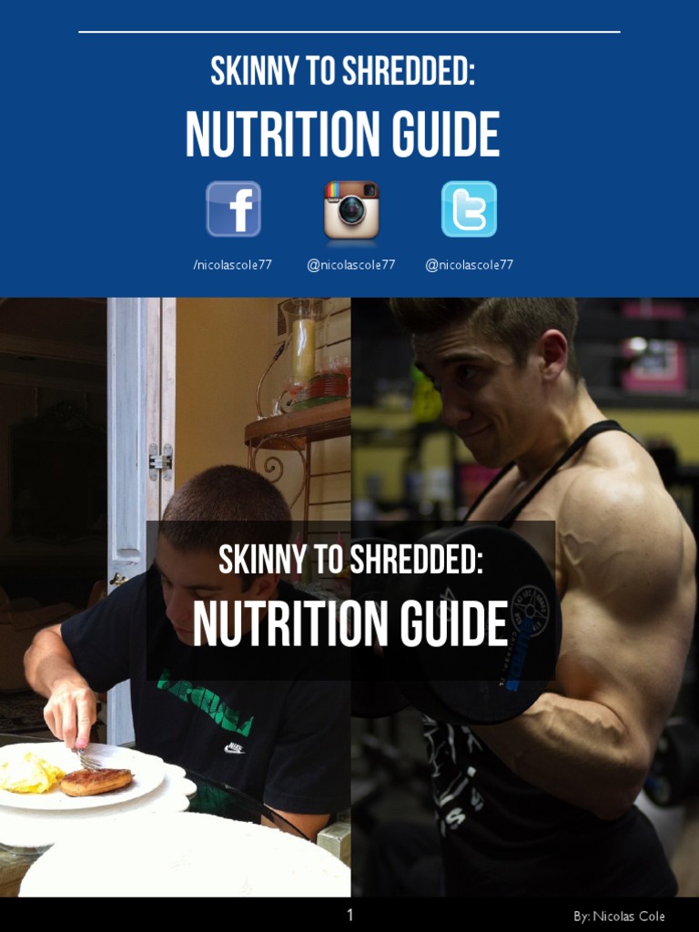 Nutrition Guide: Skinny To Shredded | PDF | Foods | Food And Drink