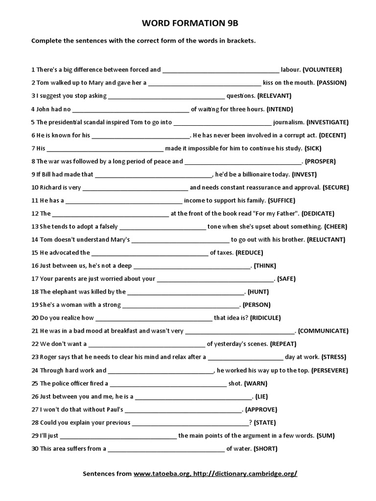 Word Formation 9B: Complete The Sentences With The Correct Form of The ...