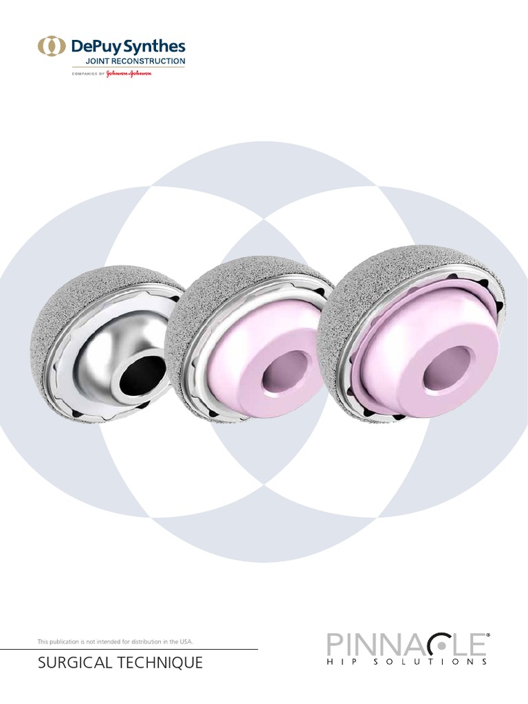 Pinnacle Surgical Technique - 0 | PDF | Anatomical Terms Of Motion | Hip