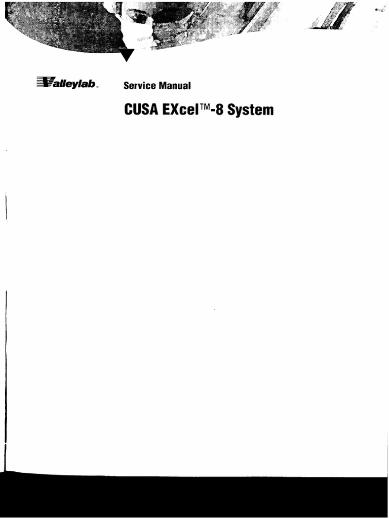 Cusa Excel Ultrasonic Surgical Aspirator - Service Manual | PDF