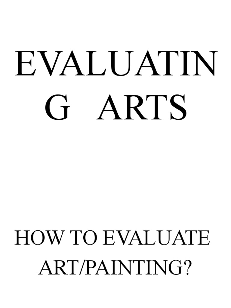 Evaluating Arts | PDF | Paintings | Abstract Art