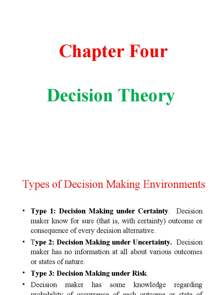 Chapter Four: Decision Theory | PDF | Decision Making | Probability