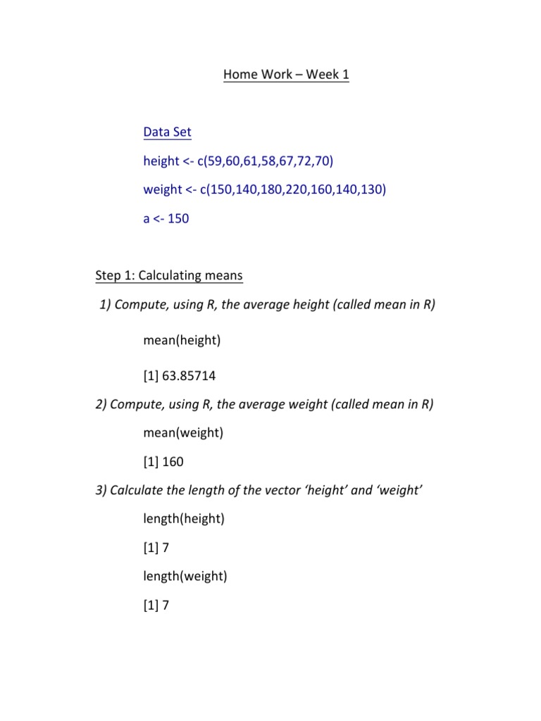 Home Work - Week 1: Data Set Height - C (59,60,61,58,67,72,70) Weight ...