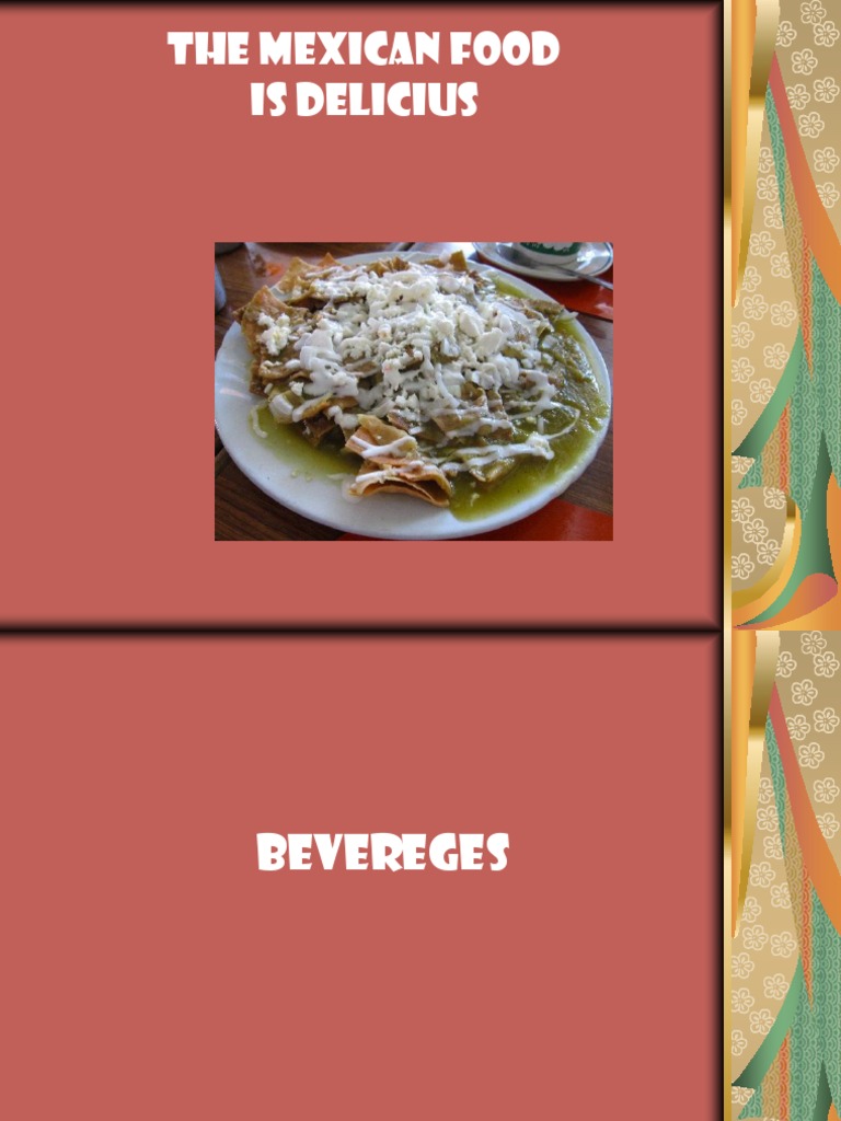 The Mexican Food | PDF | Cooking, Food & Wine