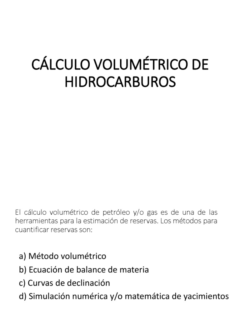 Cálculo Volumétrico de Hidrocarburos | PDF | Petróleo | Volumen