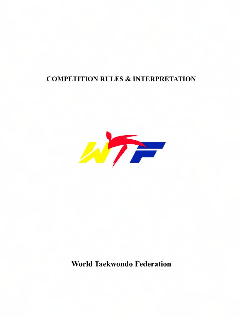WTF Competition Rules and Interpretation | PDF | Taekwondo | Referee