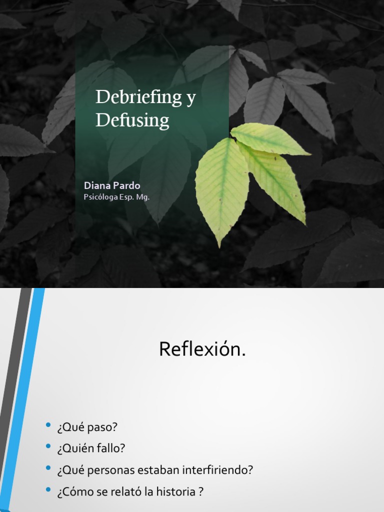 7 Debriefing y Defusing | PDF | Psicoterapia | Estrés (biología)